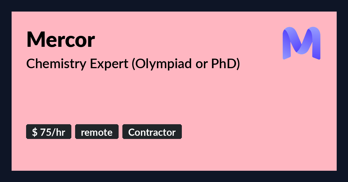 Chemistry Expert (Olympiad or PhD) at Mercor - Benture